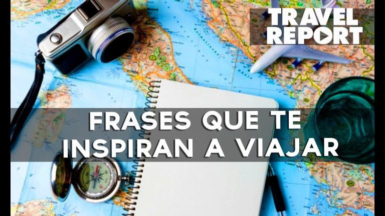 Viajar te hace feliz frases | Actualizado mayo 2026