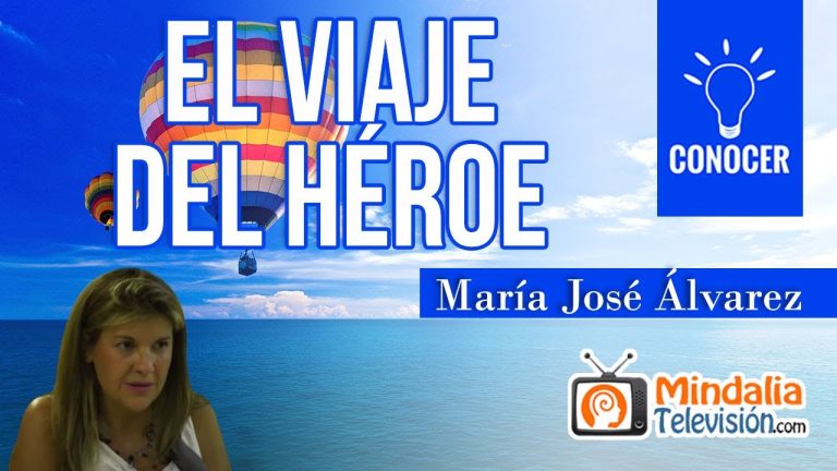 El viaje del heroe maria jose alvarez | Actualizado febrero 2026